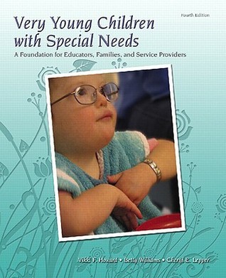Very Young Children with Special Needs: A Foundation for Educators ...