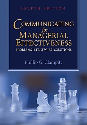 Communicating for Managerial Effectiveness: Problems ¦ Strategies ...