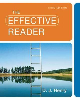 The Effective Reader by D.J. Henry | Goodreads