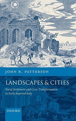 Landscapes and Cities: Rural Settlement and Civic Transformation in ...