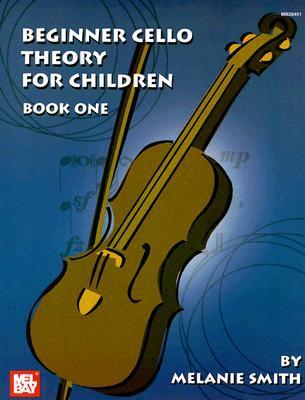 Beginner Cello Theory, 1 by Melanie Smith | Goodreads