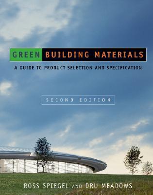 Green Building Materials: A Guide to Product Selection And ...