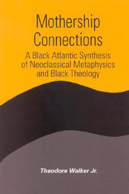 Mothership Connections: A Black Atlantic Synthesis of Neoclassical ...