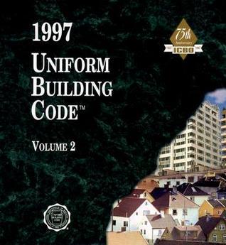 1997 Uniform Building Code, Vol. 2: Structural Engineering Design Provisions by International ...