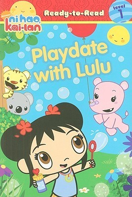 Playdate with Lulu (Ready-to-Read: Level 1) by Irene Kilpatrick | Goodreads