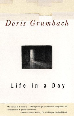 Life in a Day by Doris Grumbach | Goodreads