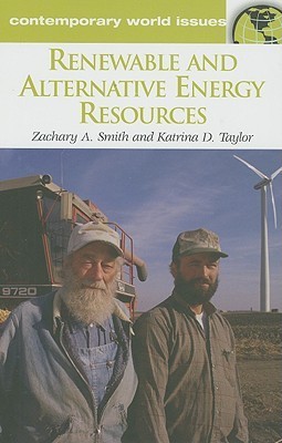 Renewable and Alternative Energy Resources: A Reference Handbook by ...