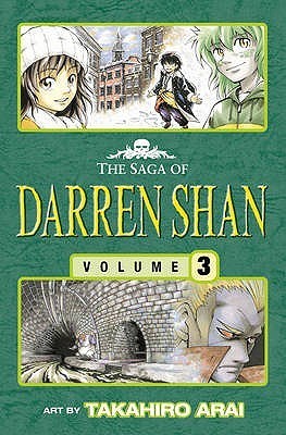 The Saga of Darren Shan v. 3: Tunnels of Blood by Darren Shan | Goodreads