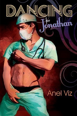 Dancing for Jonathan by Anel Viz | Goodreads