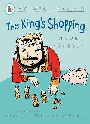 The King's Shopping (Walker Stories) by June Crebbin | Goodreads