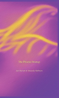 The Phoenix Strategy by Amanda Robinson | Goodreads