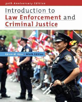 Introduction to Law Enforcement and Criminal Justice by Kären Matison ...