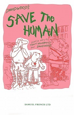 Save the Human by Peter Pontzen | Goodreads