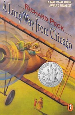 A Long Way from Chicago by Richard Peck | Goodreads