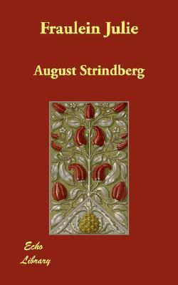 Frsulein Julie (German Edition) by August Strindberg | Goodreads