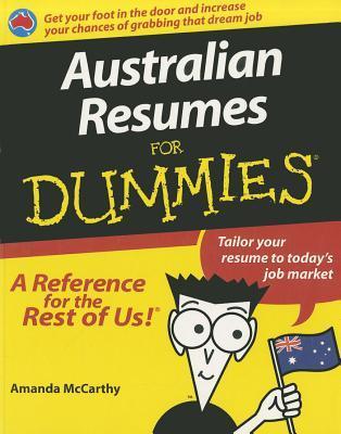 Australian Resumes For Dummies by Amanda McCarthy | Goodreads