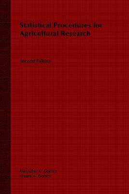 Statistical Procedures for Agricultural Research, 2nd Edition by Kwanchai A. Gomez | Goodreads