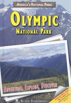 Olympic National Park: Adventure, Explore, Discover by Susan Jankowski ...