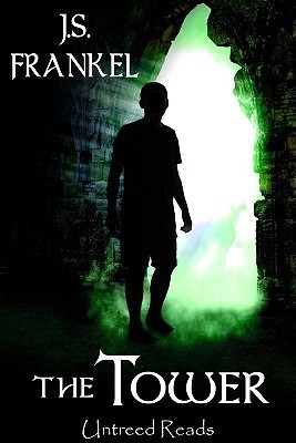 The Tower by J.S. Frankel | Goodreads