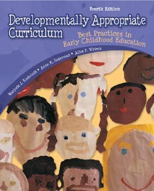 Developmentally Appropriate Curriculum: Best Practices in Early ...