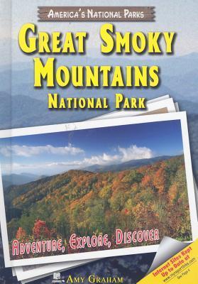Great Smoky Mountains National Park: Adventure, Explore, Discover by ...
