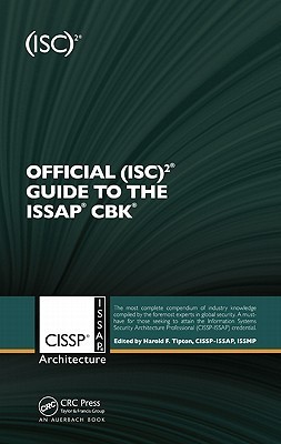 Official (ISC)2 Guide to the CISSP ISSAP CBK by (ISC)² Corporate ...