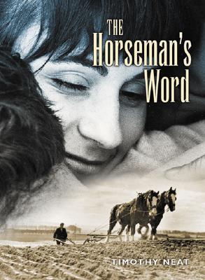The Horseman's Word by Timothy Neat | Goodreads