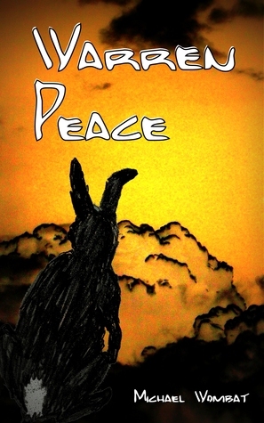 Warren Peace by Michael Wombat | Goodreads