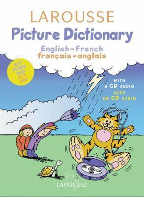 Larousse Picture Dictionary: English-French/French-English by Natacha ...