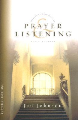 Prayer and Listening by Janet L. Johnson | Goodreads