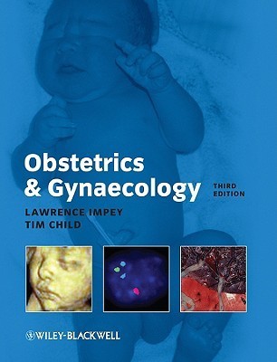 Obstetrics and Gynaecology by Lawrence Impey | Goodreads