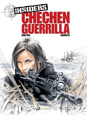 Chechen Guerrilla (Insiders) by Jean-Claude Bartoll | Goodreads