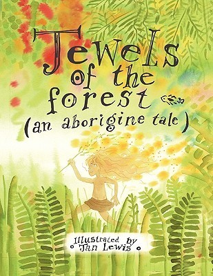 Jewels of the Forest (an Aborigine Tale) by James Vance Marshall ...