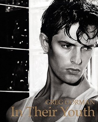 Greg Gorman: In Their Youth: Early Portraits by Greg Gorman | Goodreads
