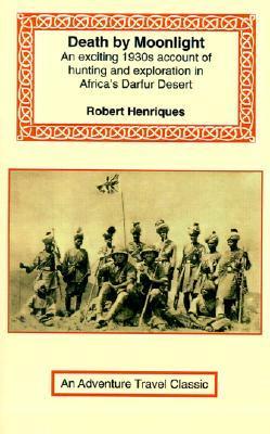 Death by Moonlight by Robert Henriques | Goodreads