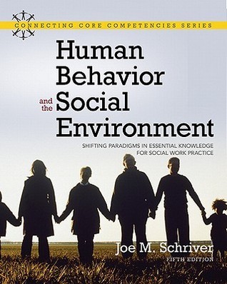 Human Behavior and the Social Environment: Shifting Paradigms in ...