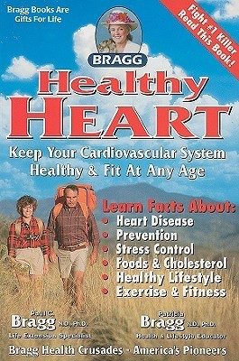 Healthy Heart: Keep Your Cardiovascular System Healthy & Fit at Any Age ...
