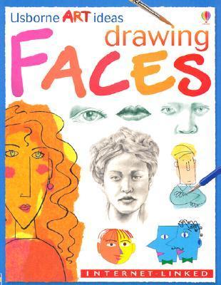 Drawing Faces: Internet-linked (Usborne Art Ideas) by Rosie Dickins ...