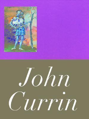John Currin by John Currin | Goodreads