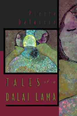 Tales of a Dalai Lama by Pierre Delattre | Goodreads