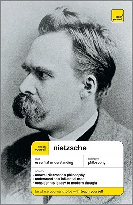Teach Yourself Nietzsche by Roy Jackson | Goodreads