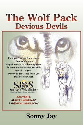The Wolf Pack: Devious Devils by Sonny Jay | Goodreads