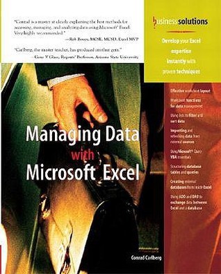Managing Data with Excel by Conrad Carlberg | Goodreads