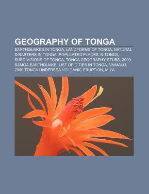 Geography of Tonga: Earthquakes in Tonga, Landforms of Tonga, Natural ...