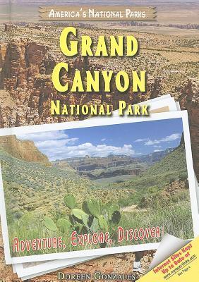 Grand Canyon National Park: Adventure, Explore, Discover by Doreen ...