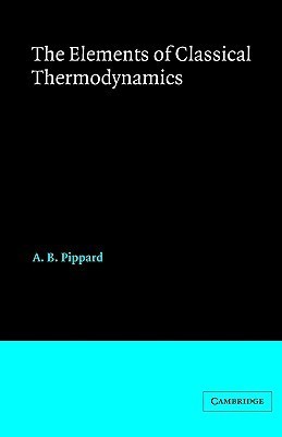 Elements of Classical Thermodynamics:For Advanced Students of Physics ...