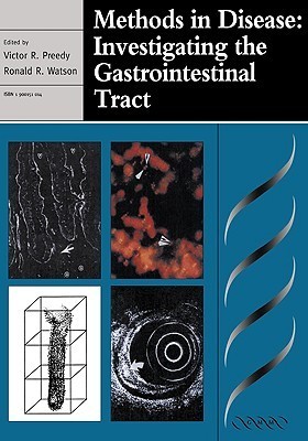 Methods in Disease: Investigating the Gastrointestinal Tract by Victor ...