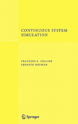 Continuous System Simulation by François E. Cellier | Goodreads