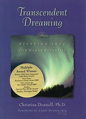 Transcendent Dreaming: Stepping into Our Human Potential by Christina ...