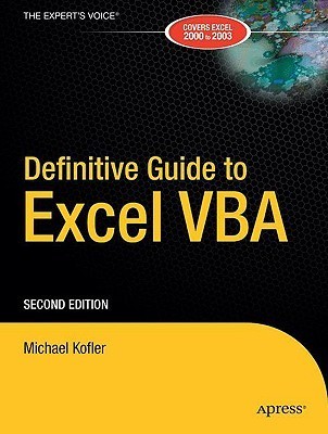 Definitive Guide to Excel VBA by Michael Kofler | Goodreads